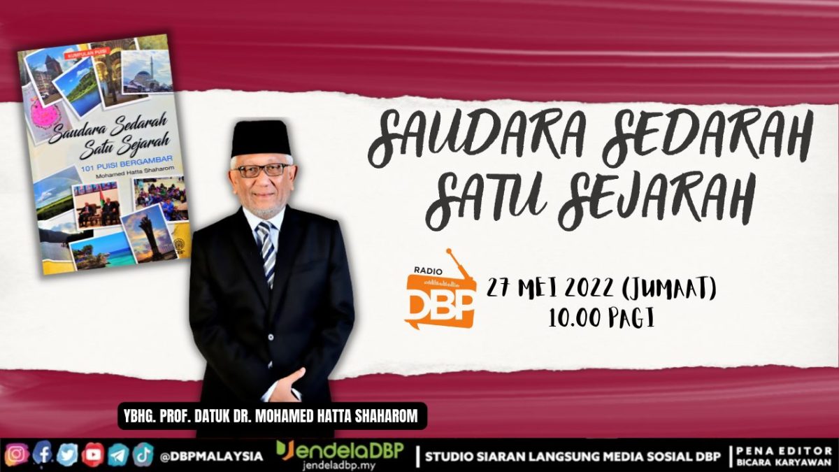 Saudara Sedarah Satu Sejarah