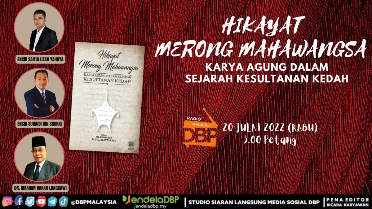 Hikayat Merong Mahawangsa: Karya Agung dalam Sejarah Kesultanan Kedah