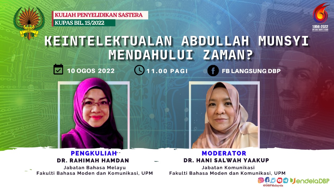 Kuliah Penyelidikan Sastera: Keintelektualan Abdullah Munsyi Mendahului ...
