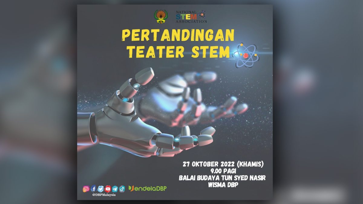 Rancangan Inovasi Remaja: Pertandingan Teater STEM-DBP Peringkat ...