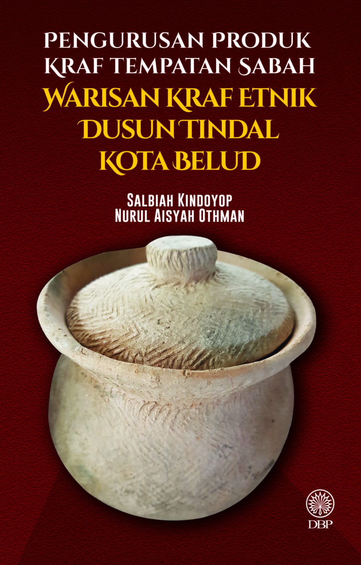 PENGURUSAN PRODUK KRAF TEMPATAN SABAH: WARISAN KRAF ETNIK DUSUN TINDAL ...