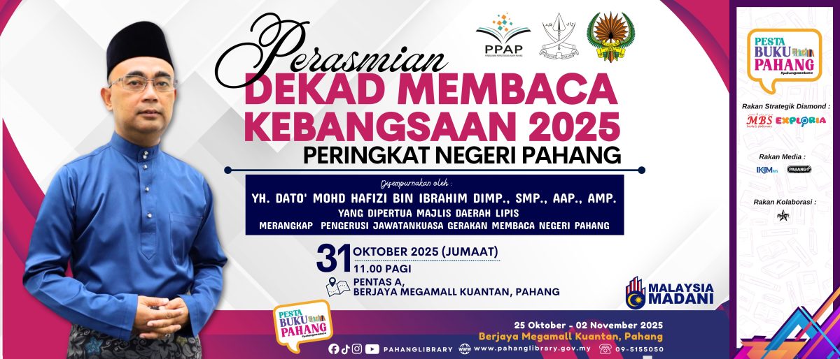 Perasmian Dekad Membaca Kebangsaan 2025 Peringkat Negeri Pahang