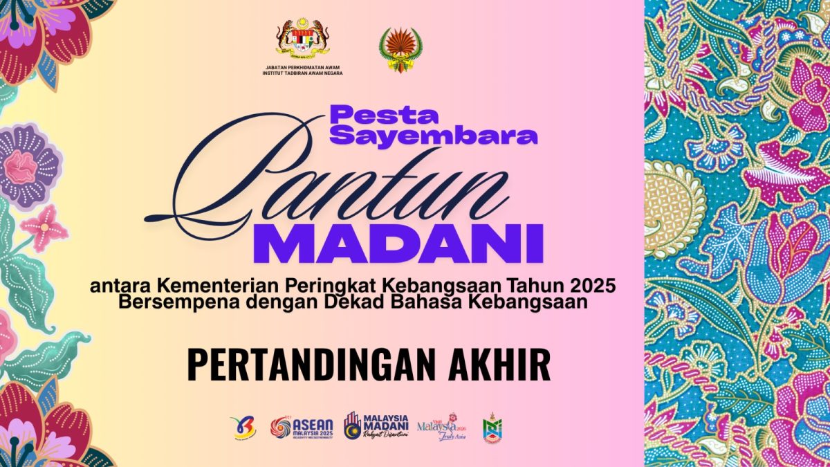Pertandingan Akhir Pesta Sayembara Pantun MADANI antara Kementerian ...